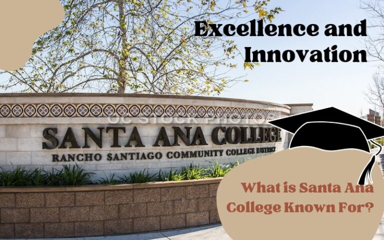 What is Santa Ana College Known For? - A Century of Excellence and ...